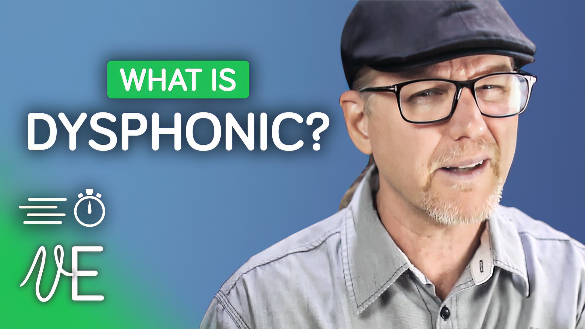 What is a Dysphonic Voice?
